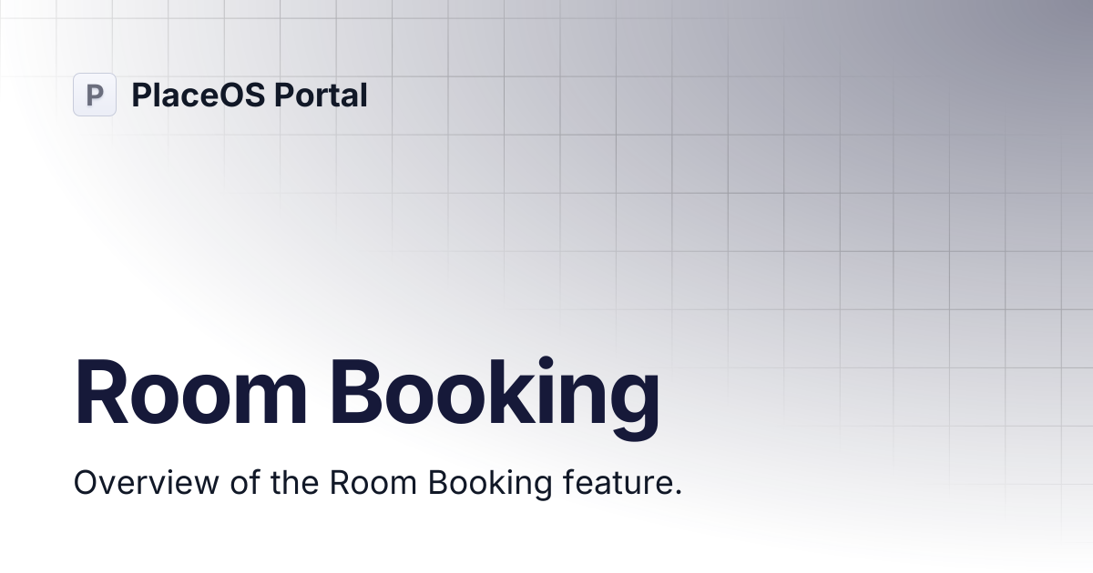 Room Booking | PlaceOS Portal